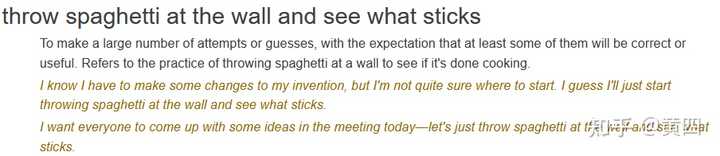 throw spaghetti at the wall,and see what stuck谚语吗？ - 知乎