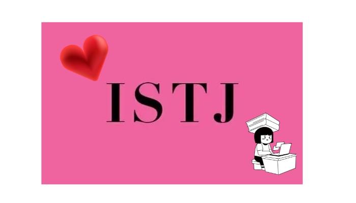 istj最佳伴侣类型的特质 - 知乎