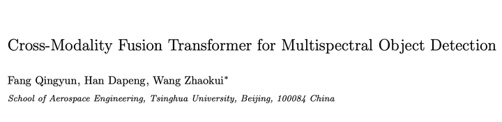【多模态检测 Transformer】cross Modality Fusion Transformer For Multispectral