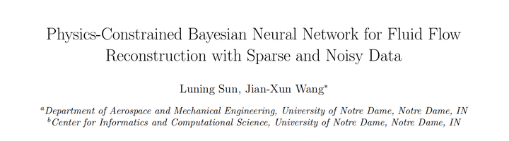 【机器学习与应用数学2】PC-BNN for Fluid Flow Reconstruction with Sparse and Noisy Data - 知乎