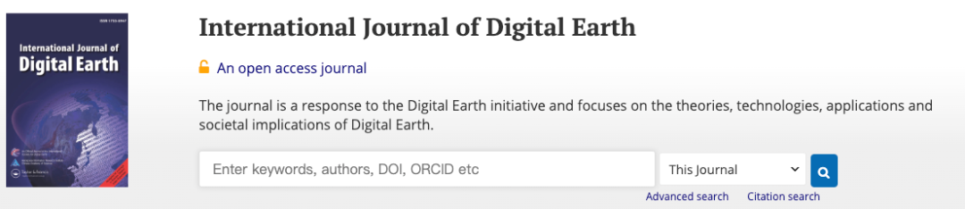 刊·见 | 一区Top！SCI期刊International Journal of Digital Earth，汇集数字地球权威研究 - 知乎