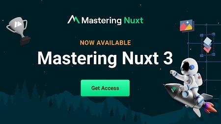 开发和部署快速、可生产的Nuxt应用程序的完整指南 | Mastering Nuxt 3 - 知乎