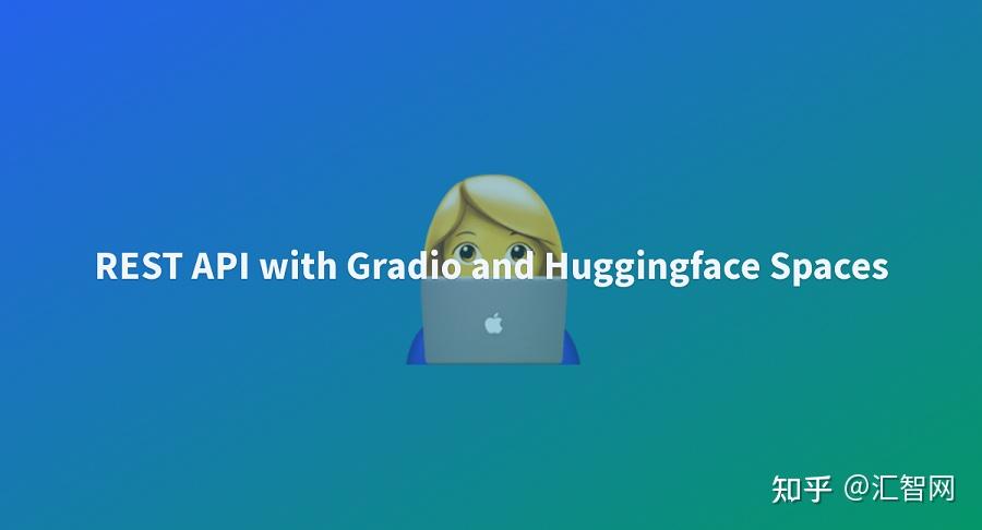 Huggingface托管AI模型并提供API - 知乎