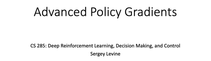 CS285 Lec9 Advanced Policy Gradients - 知乎