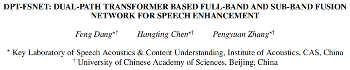 DPT-FSNet: Dual-path Transformer Based Full-band and Sub-band Fusion ...