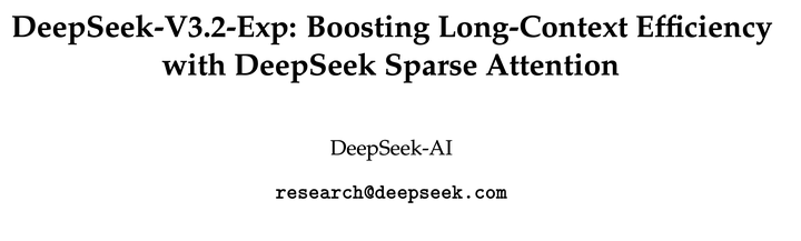 【AI进展精译】DeepSeek-V3.2-Exp：DeepSeek稀疏注意力机制提升长上下文处理能力 | Boosting Long-Context Efficiency with DSA - 知乎