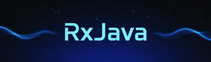 【RxJava专题】第七章：RxJava的最佳实践总结 - 知乎