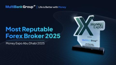 MultiBank Group在2025年阿布扎比金融博览会上被评为“2025年度最具声誉的外汇经纪商” - 知乎