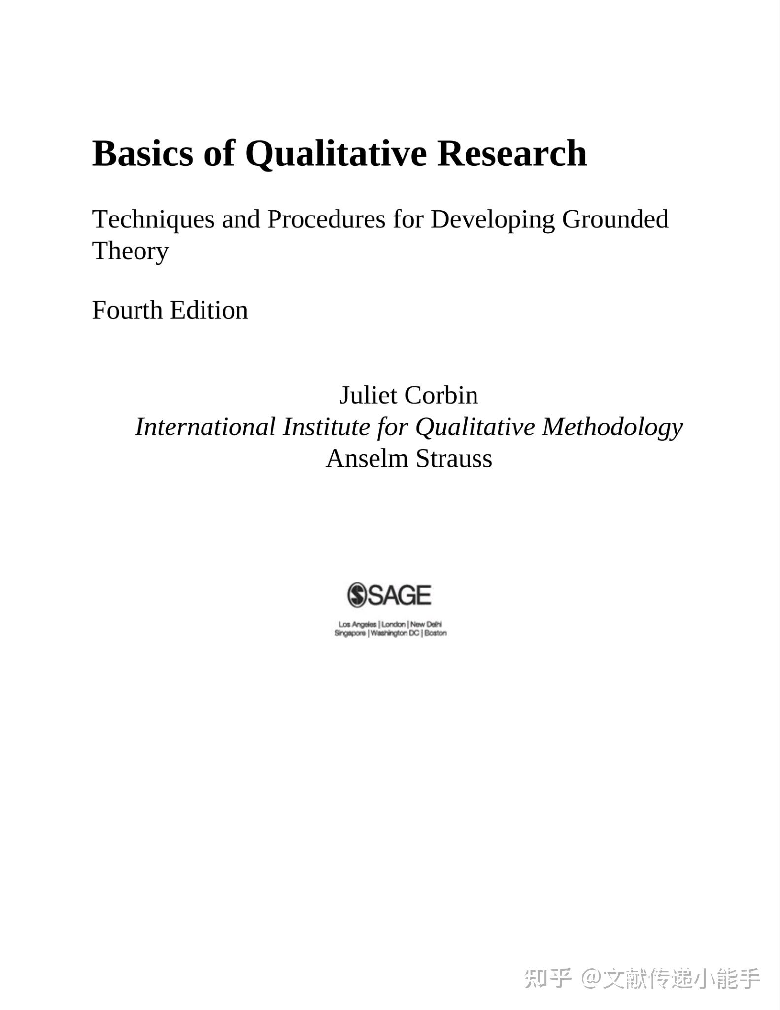 Basics of Qualitative Research：Techniques and Procedures for Developing Grounded Theory - 知乎