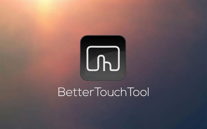 BetterTouchTool的几个实用设置 - 知乎