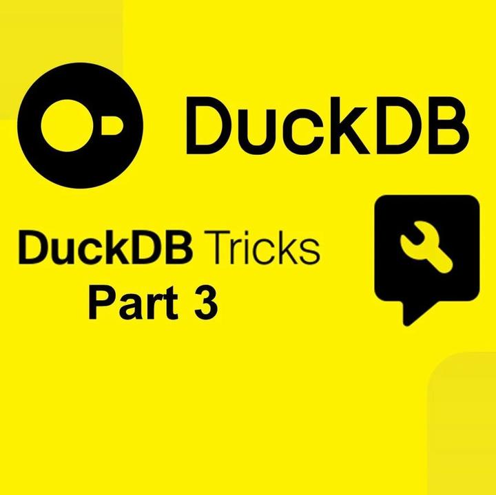 DuckDB技巧3（Tricks – Part 3） - 知乎