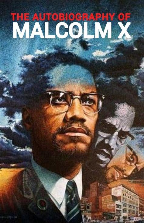 Malcolm X(马尔科姆·X)《The Autobiography of Malcolm X》《马尔科姆·X自传》深度解析 - 知乎