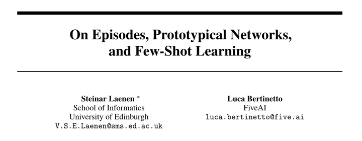 【论文笔记】On Episodes, Prototypical Networks, and Few-Shot Learning - 知乎