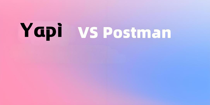 2025 年 Postman 和 YApi：易用性、功能、价格，全面对比分析 - 知乎