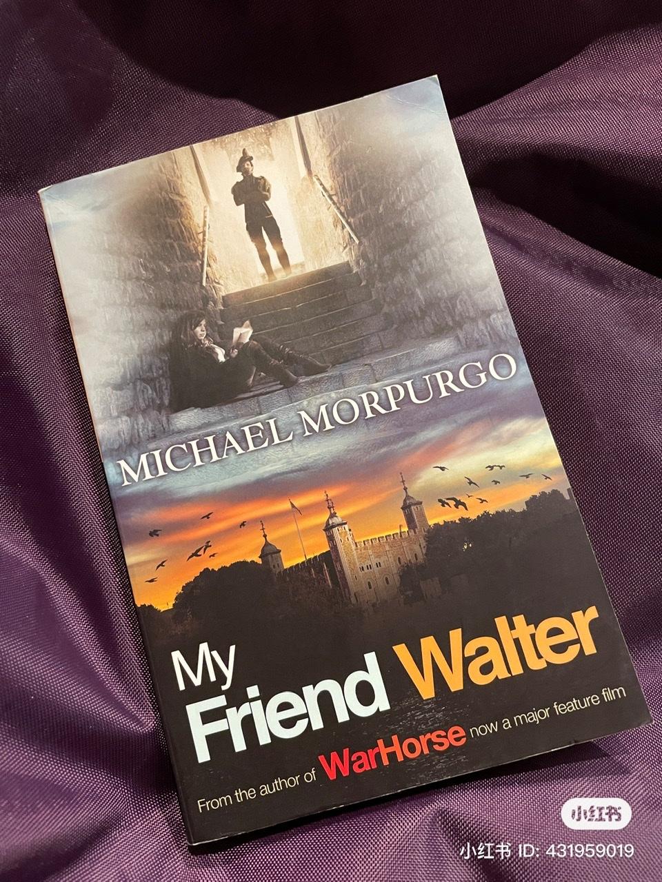 英文原版书My Friend Walter 作者Michael Morpurgo - 知乎