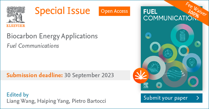 专题征稿 | Fuel Communications：生物碳能源应用 - 知乎