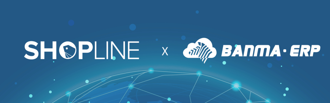 SHOPLINE X 斑马ERP，携手助力独立站卖家品牌出海 - 知乎