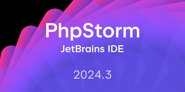 JetBrains PhpStorm 2024.3 更新功能 - 知乎