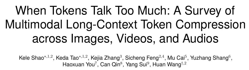 当 Token 过于“话痨”：首篇多模态长上下文 "Token 压缩"技术综述 - 知乎