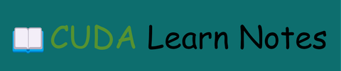 [CUDA基础][开篇]📚CUDA-Learn-Notes: v3.0 大升级-面试刷题不迷路 - 知乎