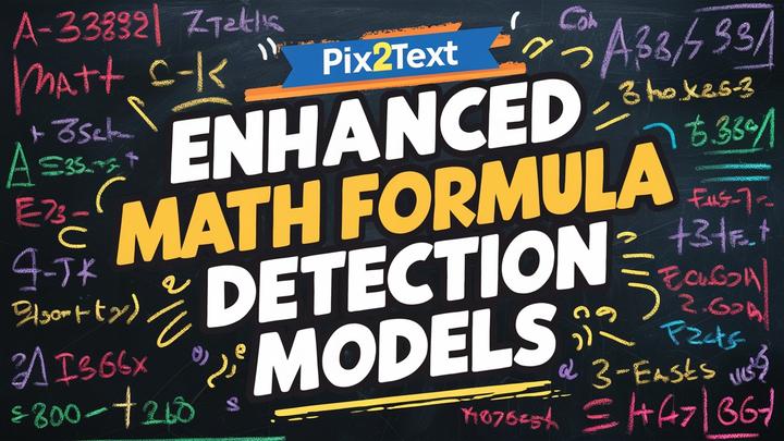 Pix2Text V1.1.1 新版发布，带来更好的数学公式检测模型 - 知乎