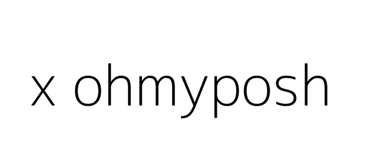 🧩 x-cmd mod | x ohmyposh - 高颜值终端提示符主题，跨平台兼容多种 Shell，Oh My Zsh 的理想替代品！ - 知乎