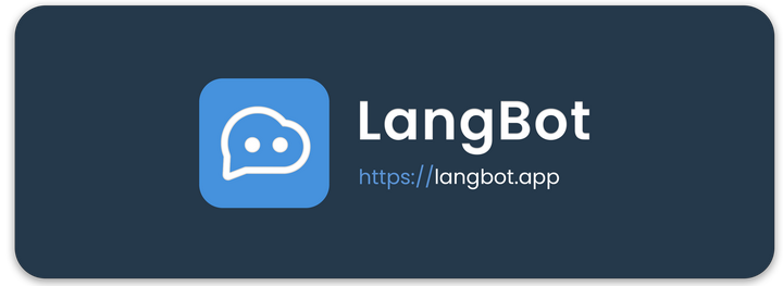 LangBot：无缝集成到QQ、微信等消息平台的AI聊天机器人平台 - 知乎