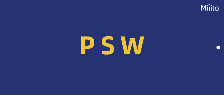 PSW正式全方位官宣文件来了！ - 知乎
