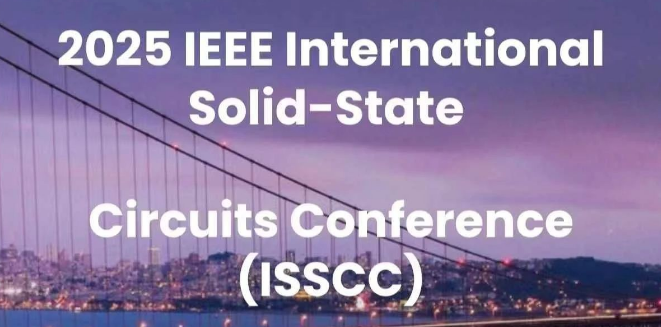 ISSCC 2025放榜，内地+港澳共90+篇 - 知乎