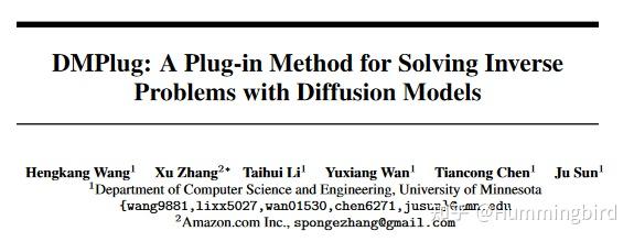 论文讲解（23）：DMPlug: A Plug-in Method for Solving Inverse Problems with Diffusion Models - 知乎
