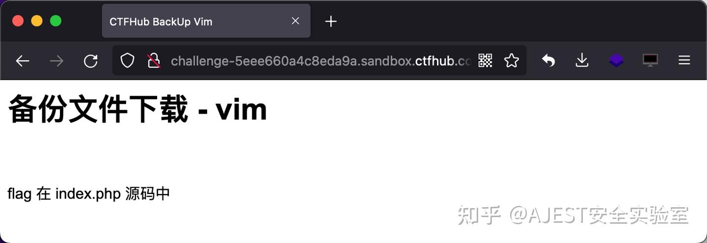 [CTFHub] 技能树/Web/信息泄露/备份文件下载/vim 缓存 - 知乎