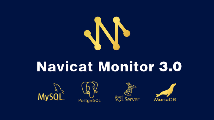 Navicat Monitor 3.0 现已推出！ - 知乎
