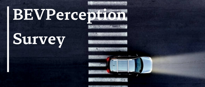 从论文到代码，从前沿研究到工业落地：BEVPerception Survey全方位带你发论文 - 知乎