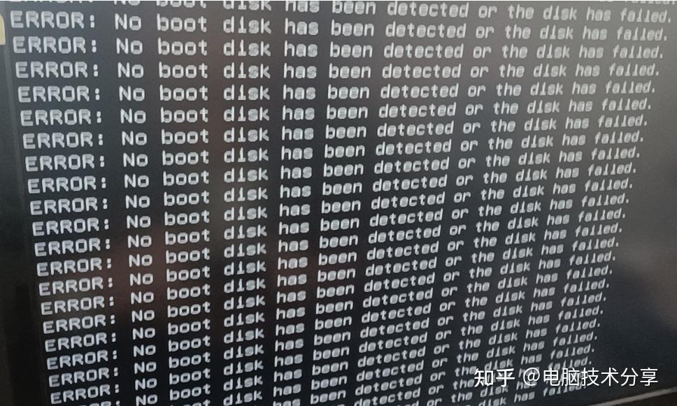 电脑开机出现no boot disk has been detected or the disk has failed解决方法 - 知乎