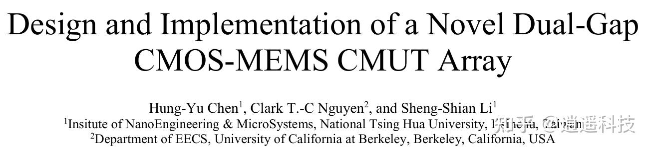 IEDM2024|双间隙CMOS-MEMS CMUT阵列介绍 - 知乎