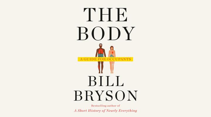 枫影夜读 #15 - Bill Bryson "The Body" （《人体简史》） - 知乎