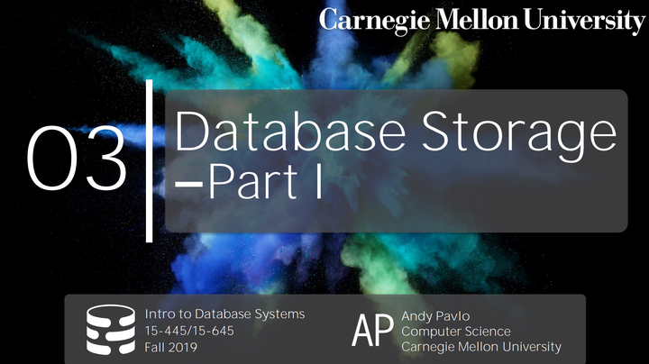 CMU-15-445 Lecture 3 数据库存储（上） - 知乎