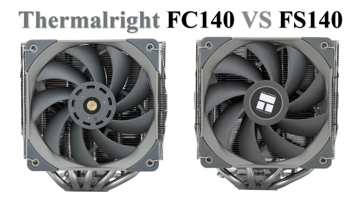 利民FC140 / FS140散热对比评测