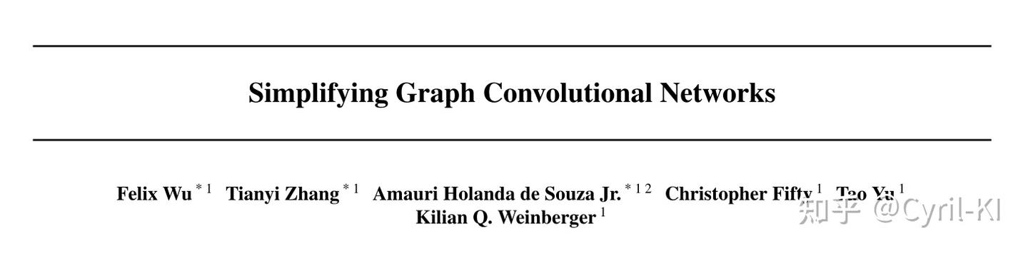 ICML 2019 | SGC：简单图卷积网络 - 知乎