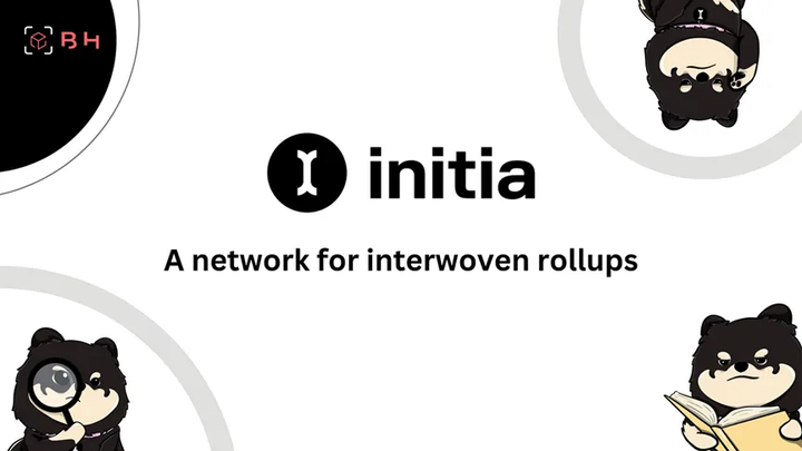 Initia主网倒计时！为何Initia被视作下一个百倍潜力项目？ - 知乎