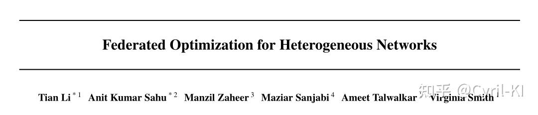 MLSys 2020 | FedProx：异质网络的联邦优化 - 知乎