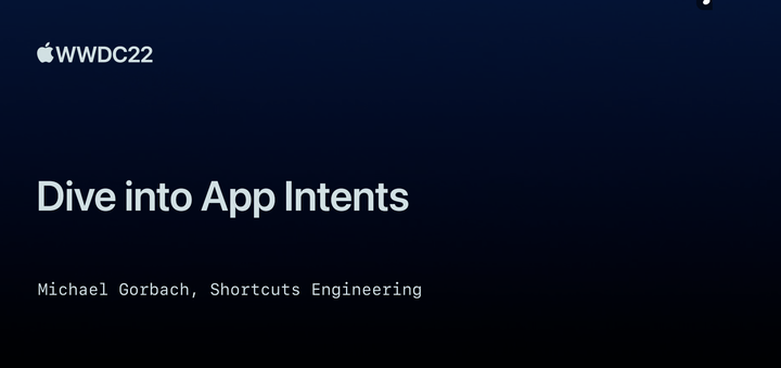 深入了解App Intents（WWDC2022） - 知乎