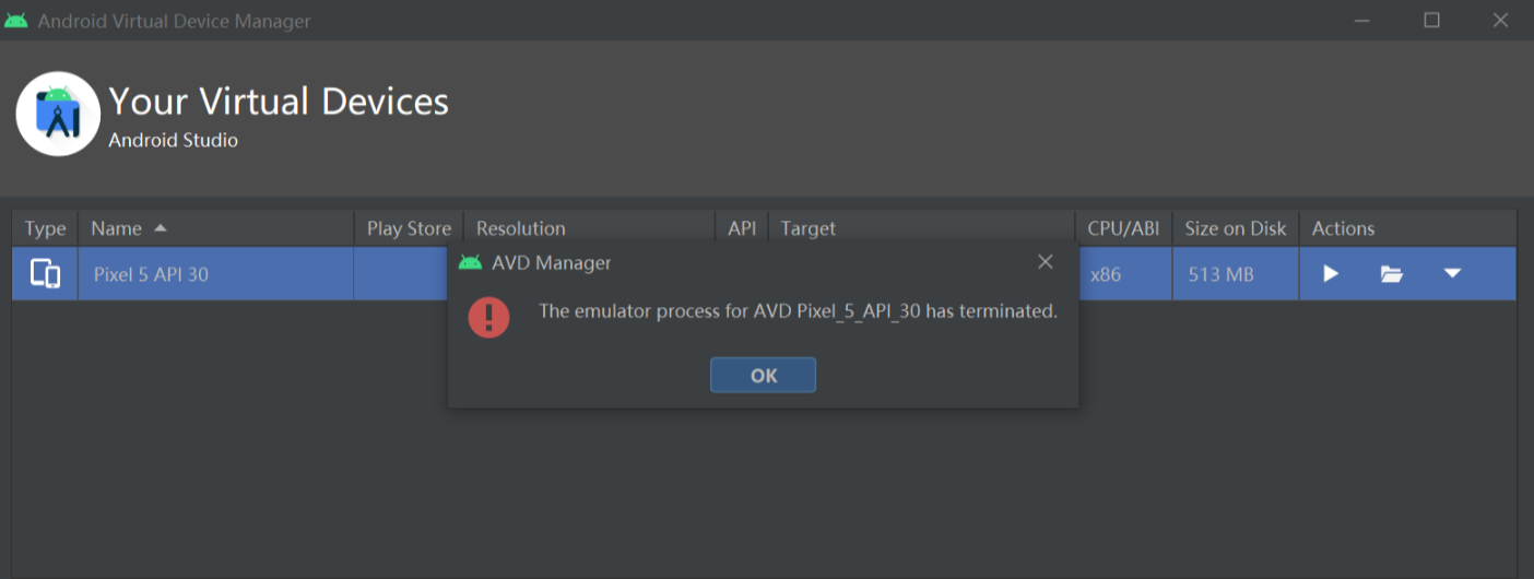 Android Studio启动AVD报错：The emulator process for AVD Pixel_5_API_30 has ...