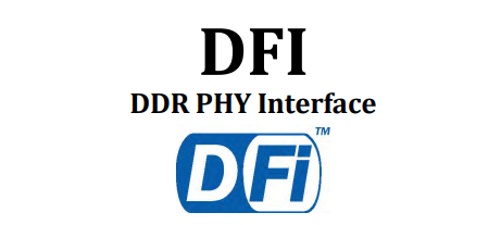 DDR 学习时间 (Part C - 1)：DFI 协议简介、演进和协议下载 - 知乎