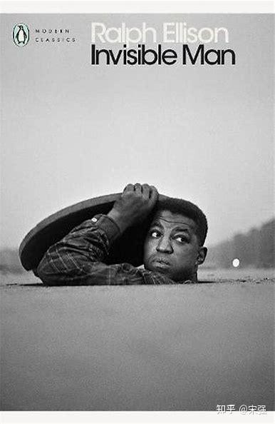 Ralph Ellison (拉尔夫•埃利森) 《Invisible Man》《看不见的人》深度解析 - 知乎