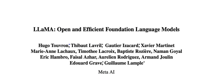 [论文笔记]LLaMA: Open and Efficient Foundation Language Models - 知乎