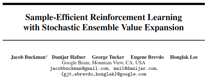 Model-based 6:SampleEfficient Reinforcement Learning with Stochastic Ensemble Value Expansion ...