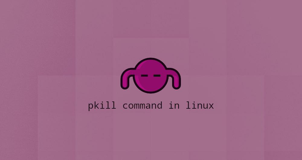 Linux 下的 Pkill 命令 - 知乎