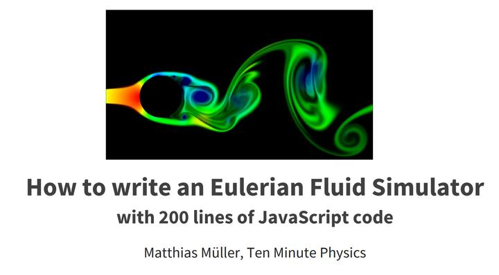 流体仿真引擎：How to write an Eulerian Fluid Simulator with 200 lines of code - 知乎