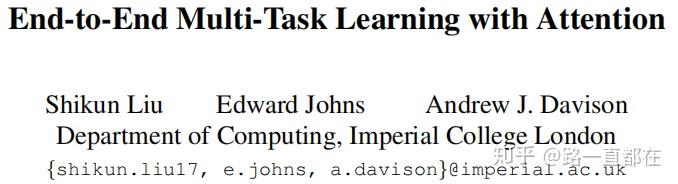 End-to-End Multi-Task Learning with Attention - 知乎